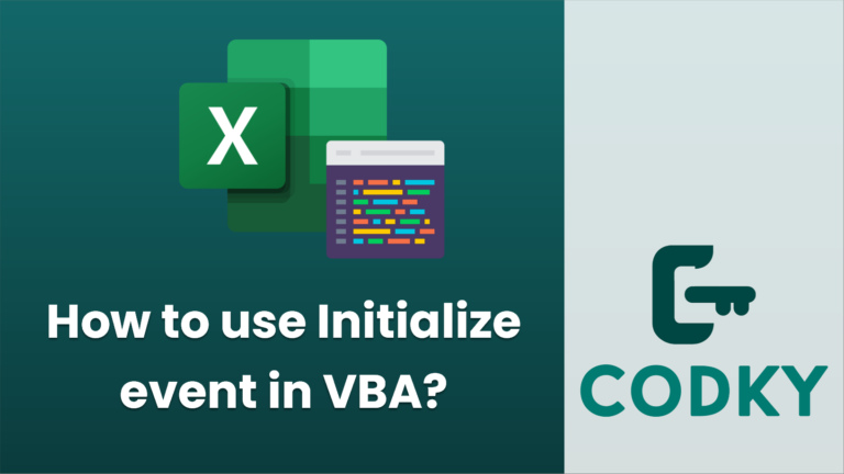 How To Use Initialize Event In Vba Codky