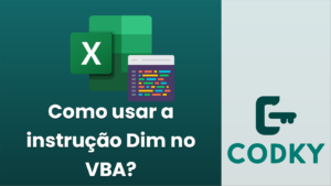 Como usar a instrução Dim no VBA? - Codky