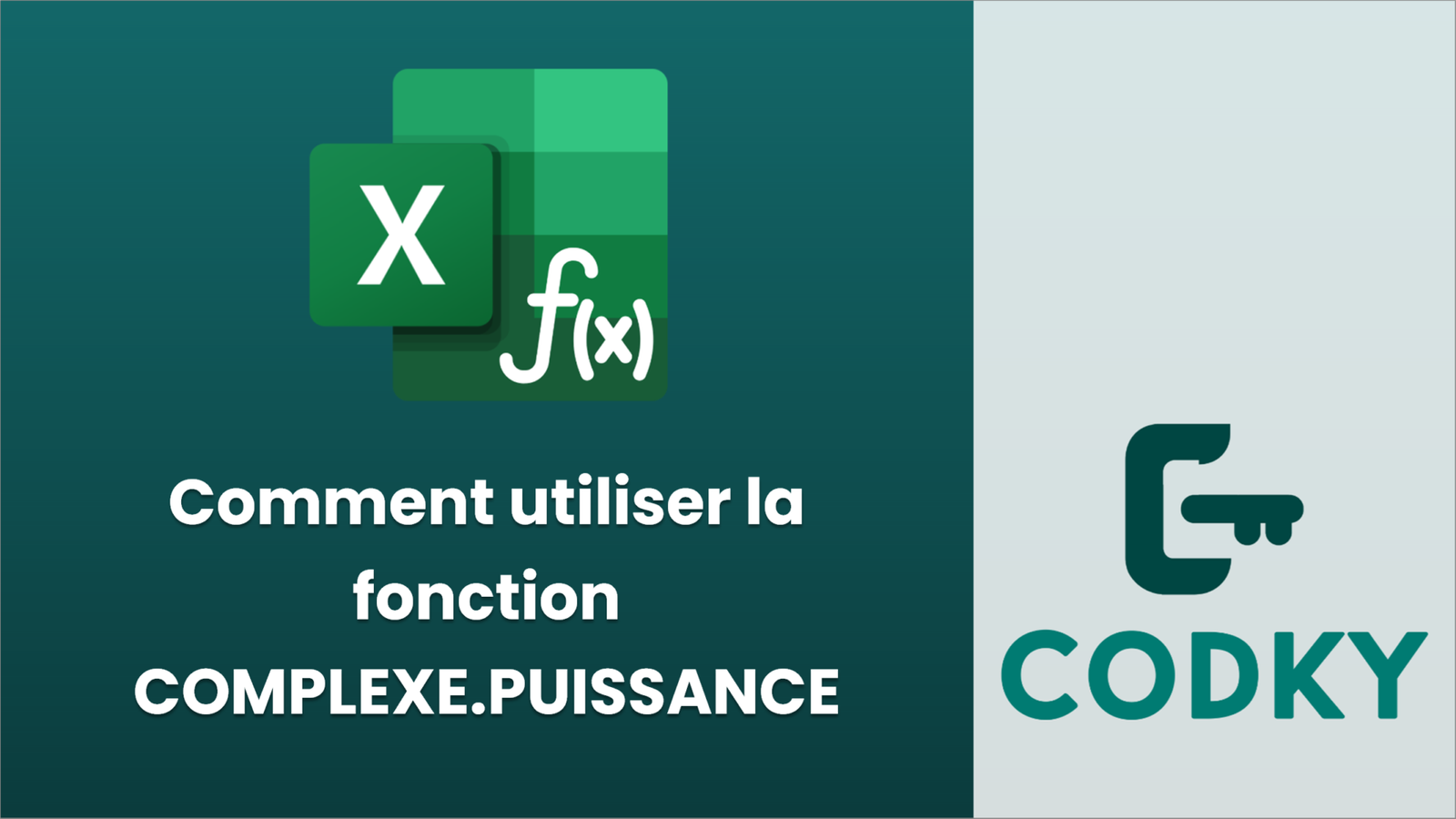 Comment utiliser la fonction COMPLEXE.PUISSANCE dans Excel ? - Codky