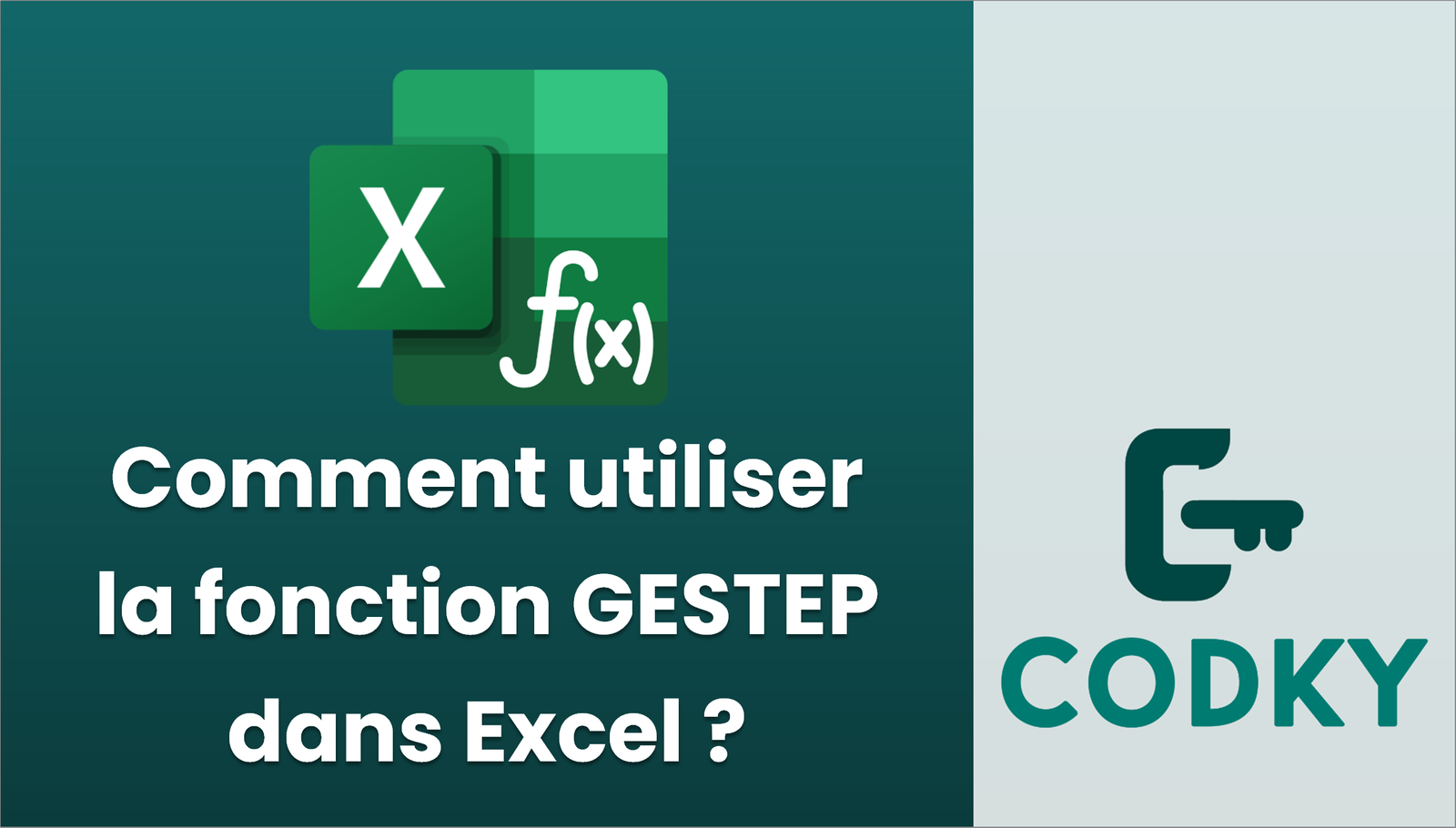 Comment utiliser la fonction GESTEP dans Excel ? - Codky