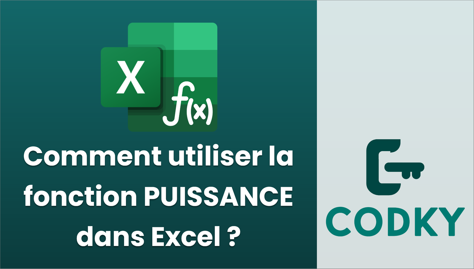 Comment utiliser la fonction PUISSANCE dans Excel ? - Codky