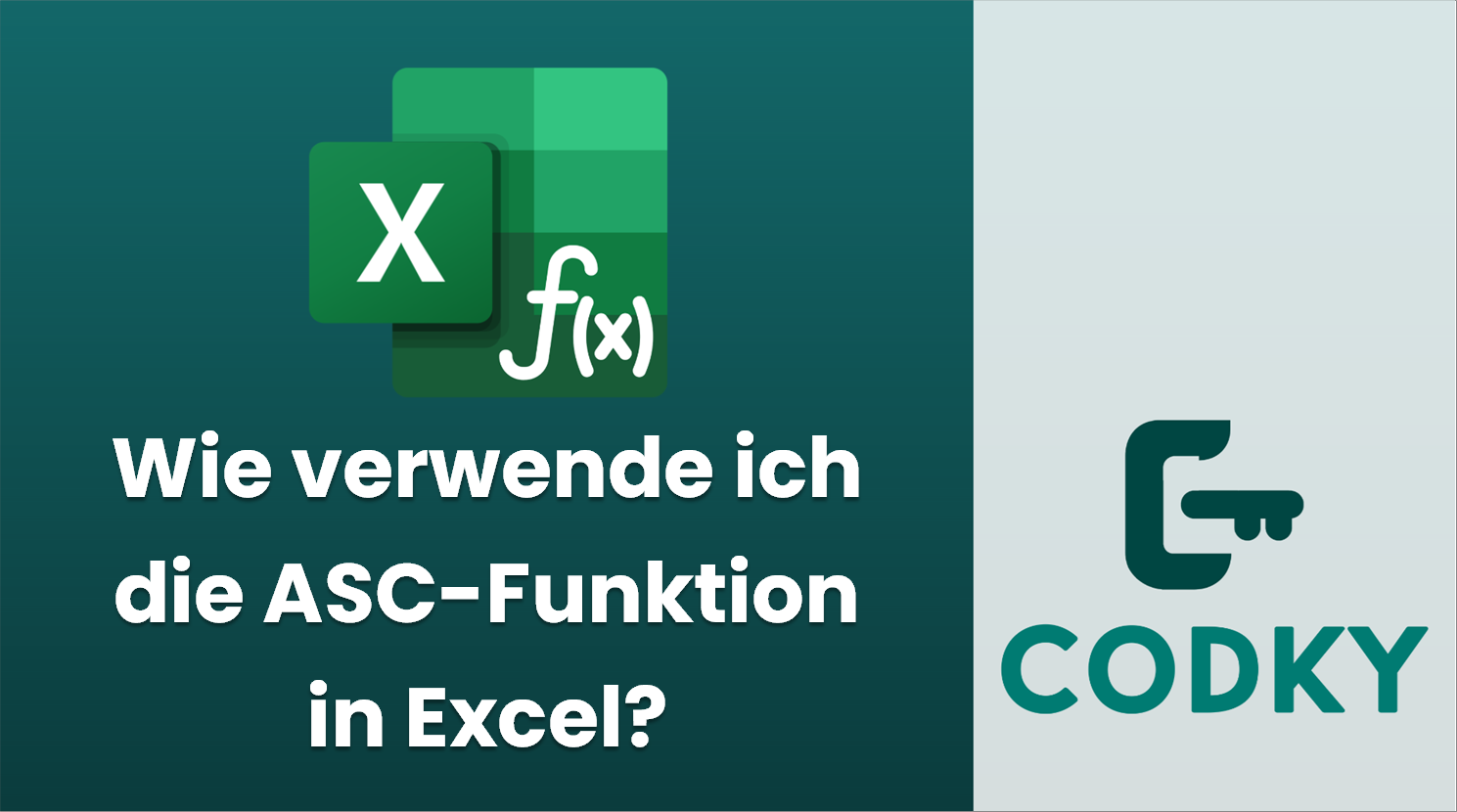 Wie verwende ich die ASC-Funktion in Excel? - Codky