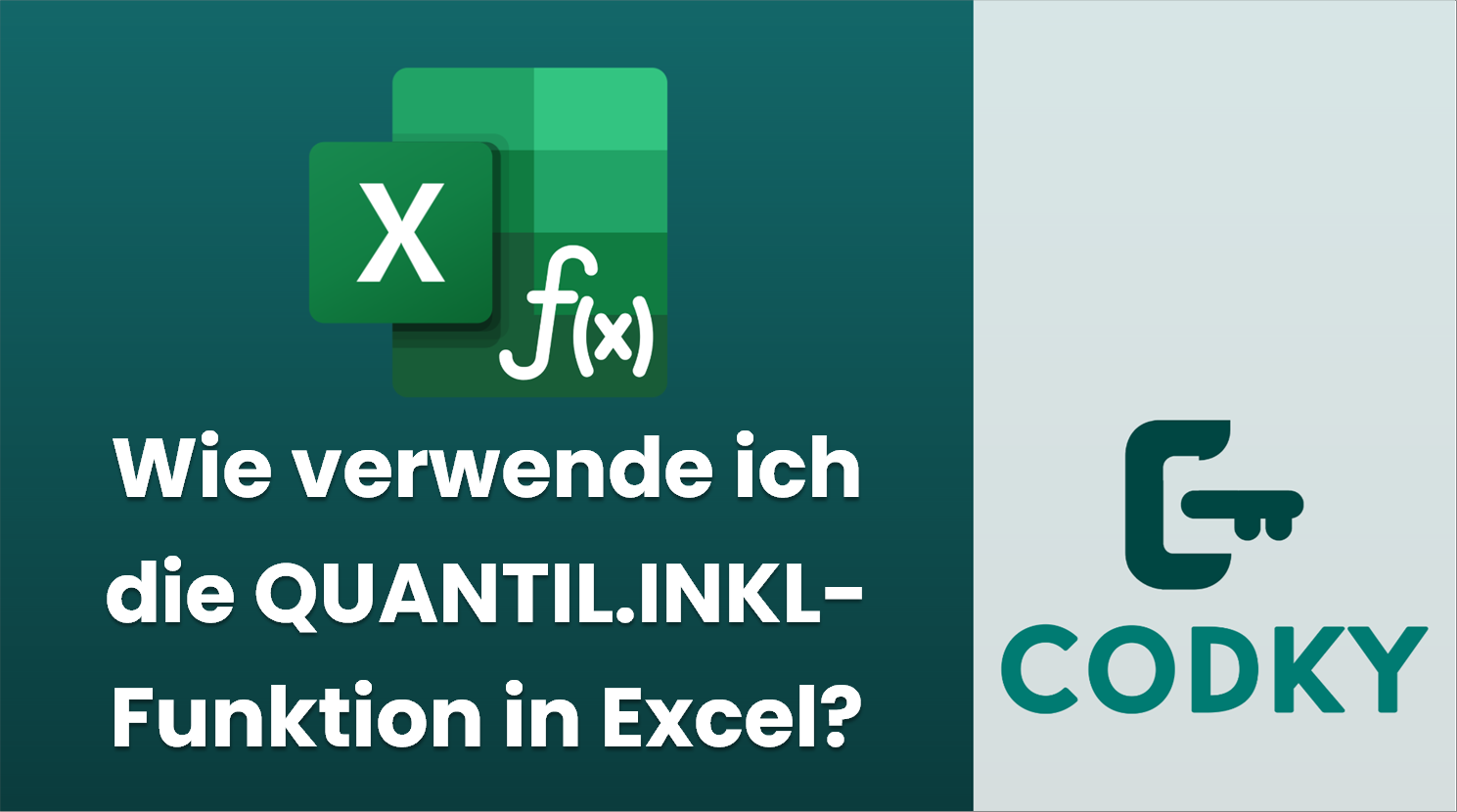 Wie verwende ich die QUANTIL.INKL-Funktion in Excel? - Codky