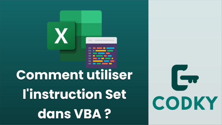 Comment utiliser l’instruction Set dans VBA ? - Codky
