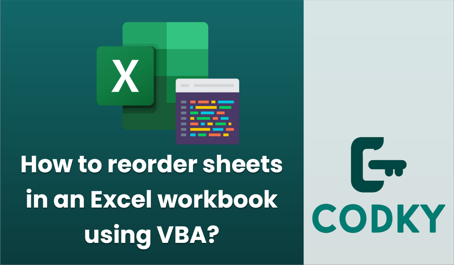 How to reorder sheets in an Excel workbook using VBA? - Codky