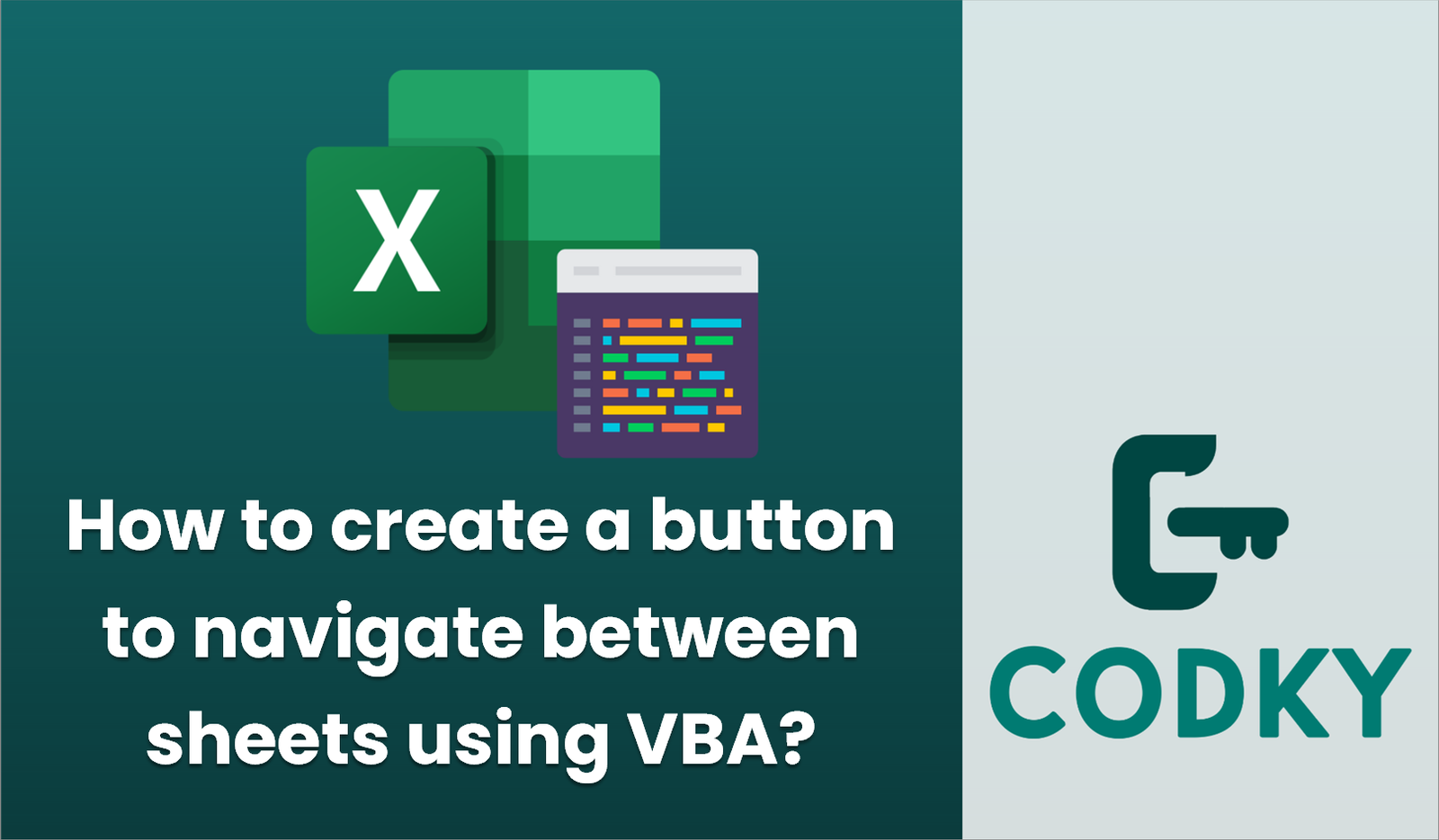 How to create a button to navigate between sheets using VBA? - Codky