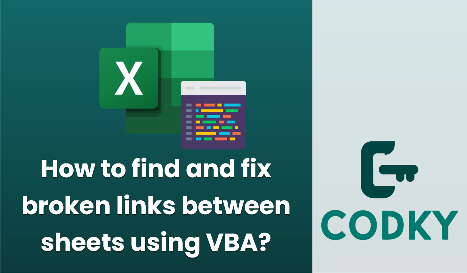 How To Find And Fix Broken Links Between Sheets Using Vba Codky 4095