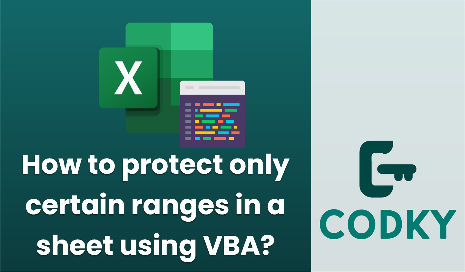 How to protect only certain ranges in a sheet using VBA? - Codky
