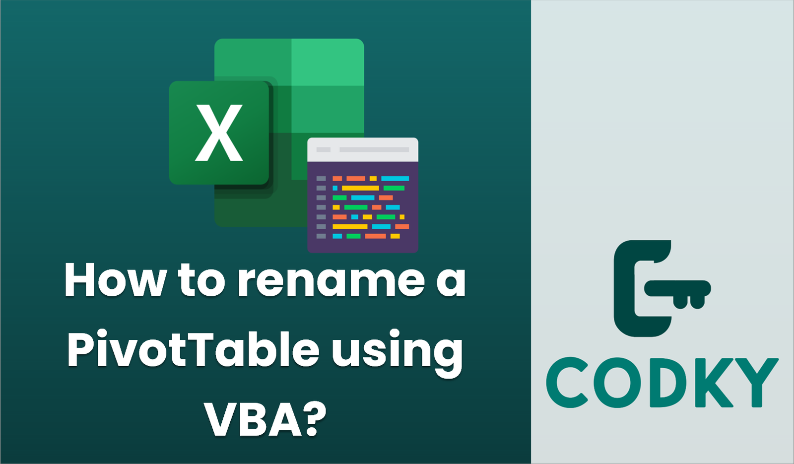 How to rename a PivotTable using VBA? - Codky