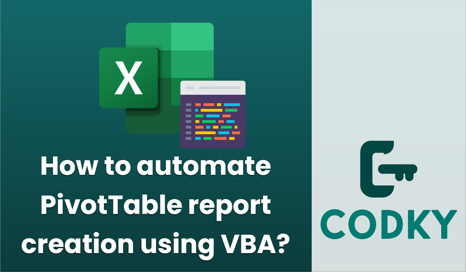 How To Automate Pivottable Report Creation Using Vba Codky 3755
